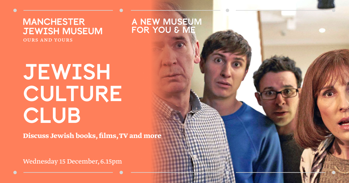 Manchester Jewish Museum: Jewish Culture Club – Jewish Manchester